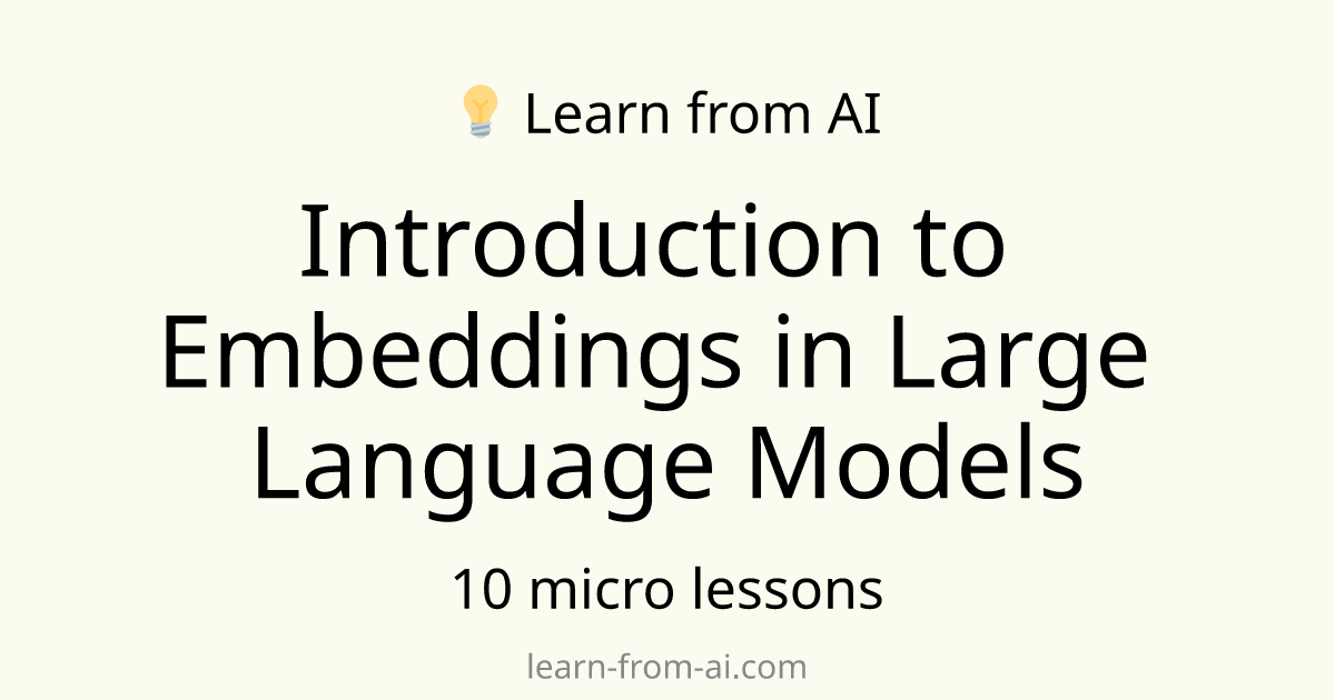 Introduction to Embeddings in Large Language Models